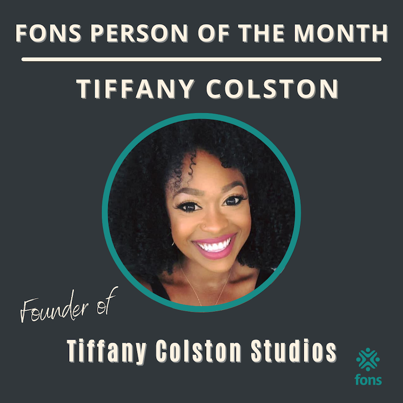 Fons Provider of the Month Tiffany Colston Founder of Tiffany Colston ...
